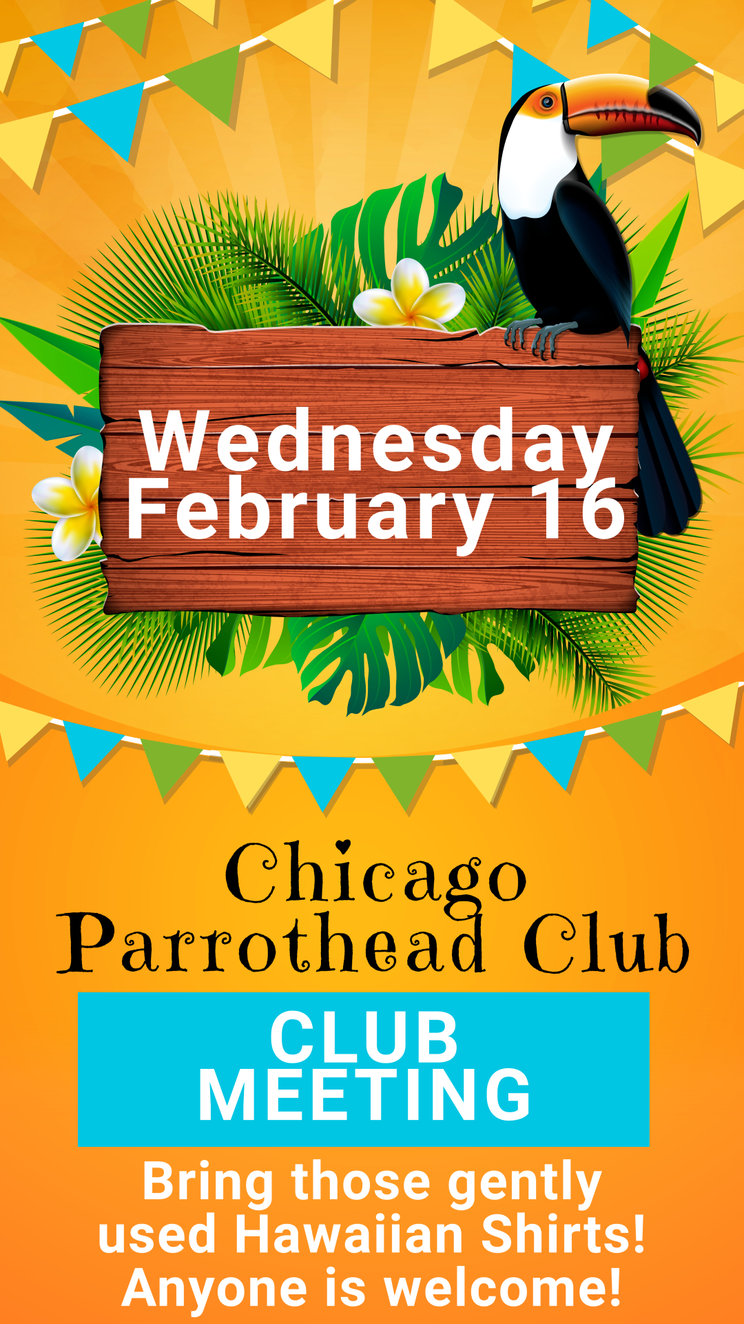 Club Meeting Wednesday - Chicago Parrot Head Club