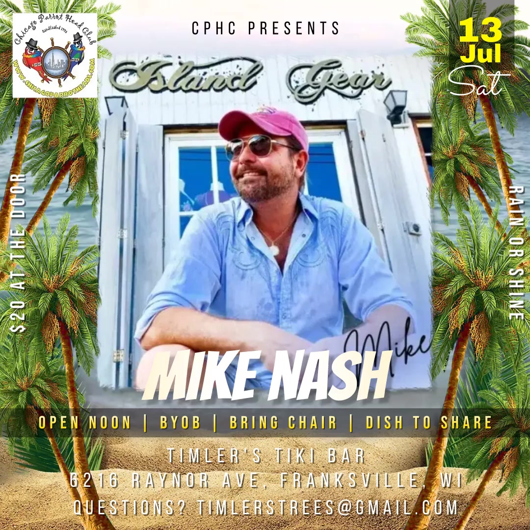 Mike Nash - Chicago Parrot Head Club